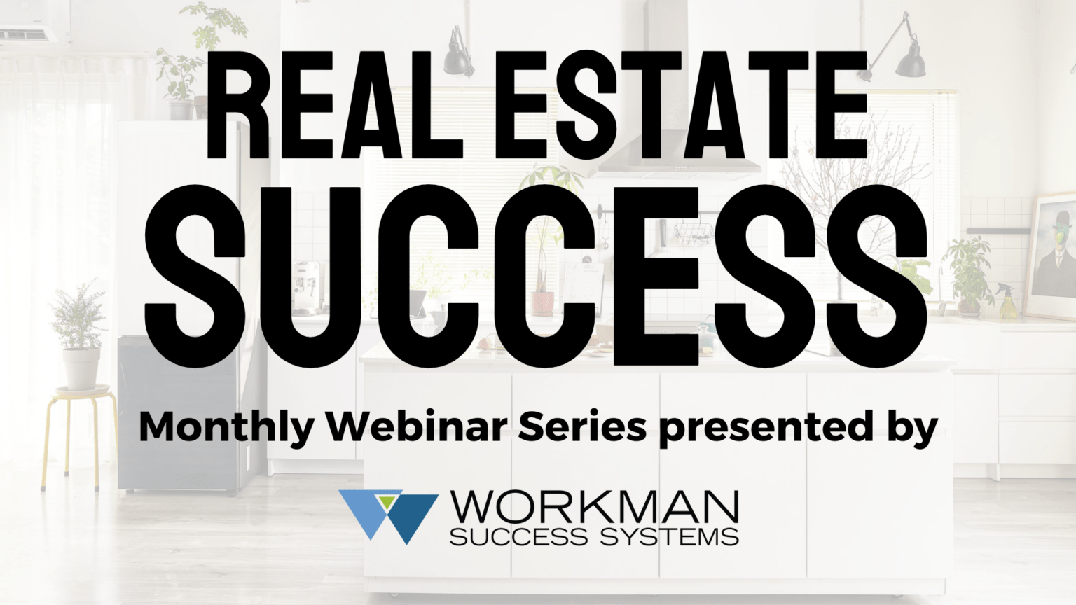 Listing Leverage: Strategies to Dominate Any Market - Workman Success ...